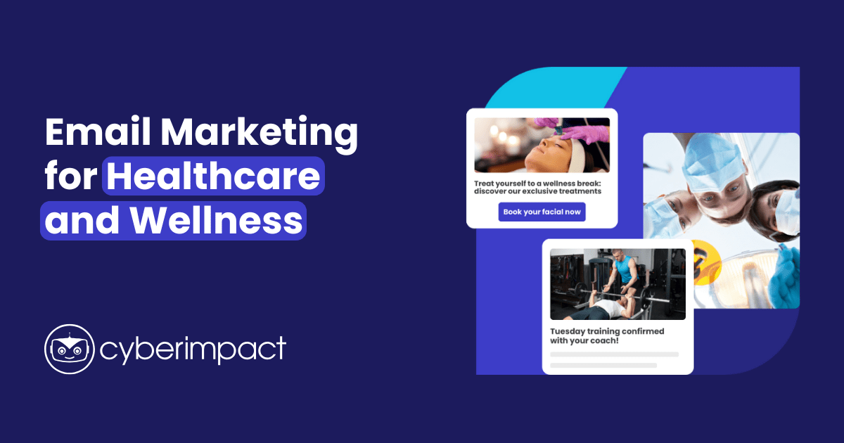 Email Marketing for Healthcare and Wellness